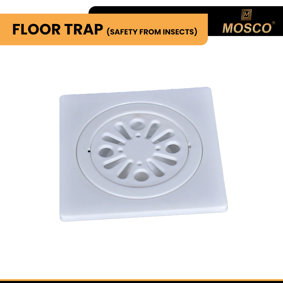 FLOOR TRAP (SAFETY FROM INSECTS)